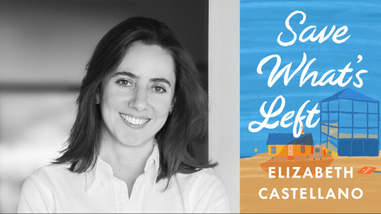 Dan Talks with Elizabeth Castellano, Author Save What's Left